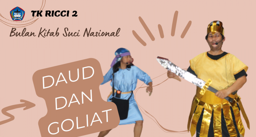 SANDIWARA GURU "DAUD DAN GOLIAT" | TK Katolik Ricci II